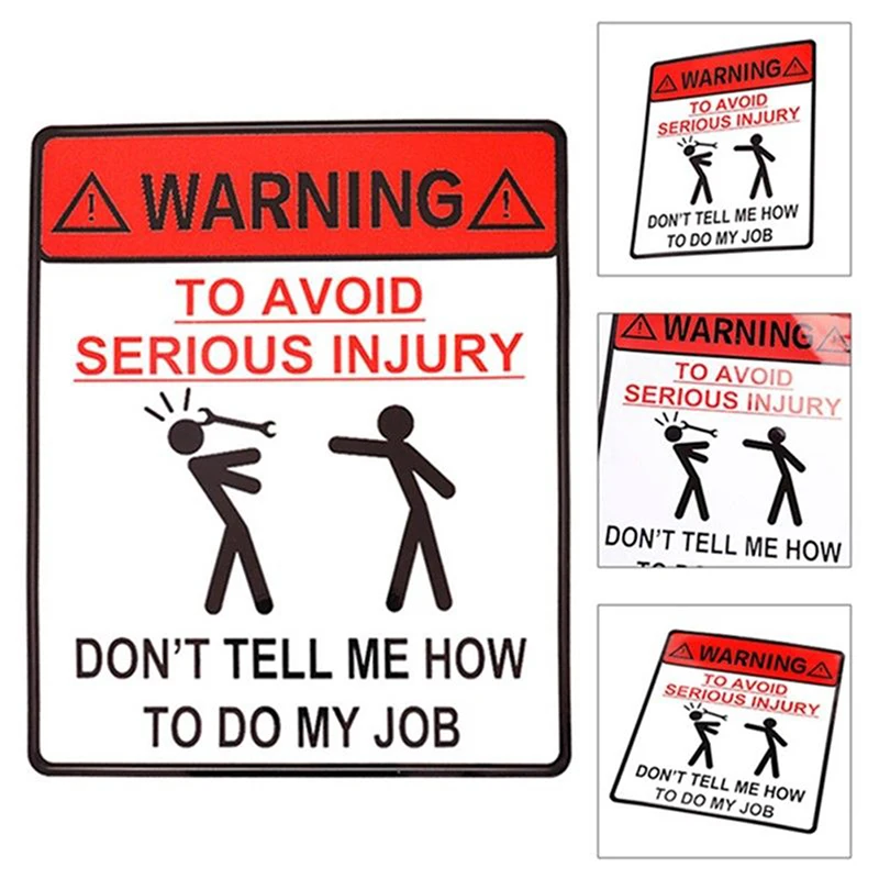 1-Pcs-Warning-Sign-Car-Sticker-TO-AVOID-SERIOUS-INJURY-DONT-TELL-ME-HOW ...