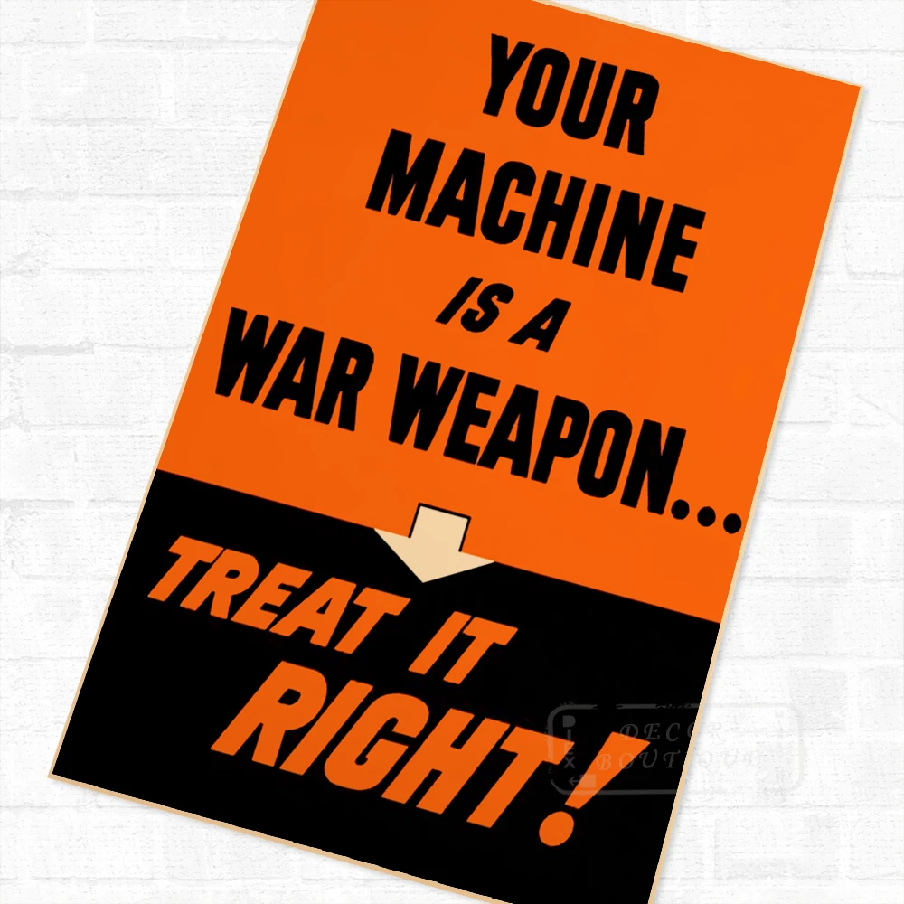 Your Machine is a War Weapon Propaganda WWII WW2 Poster Vintage Retro ...