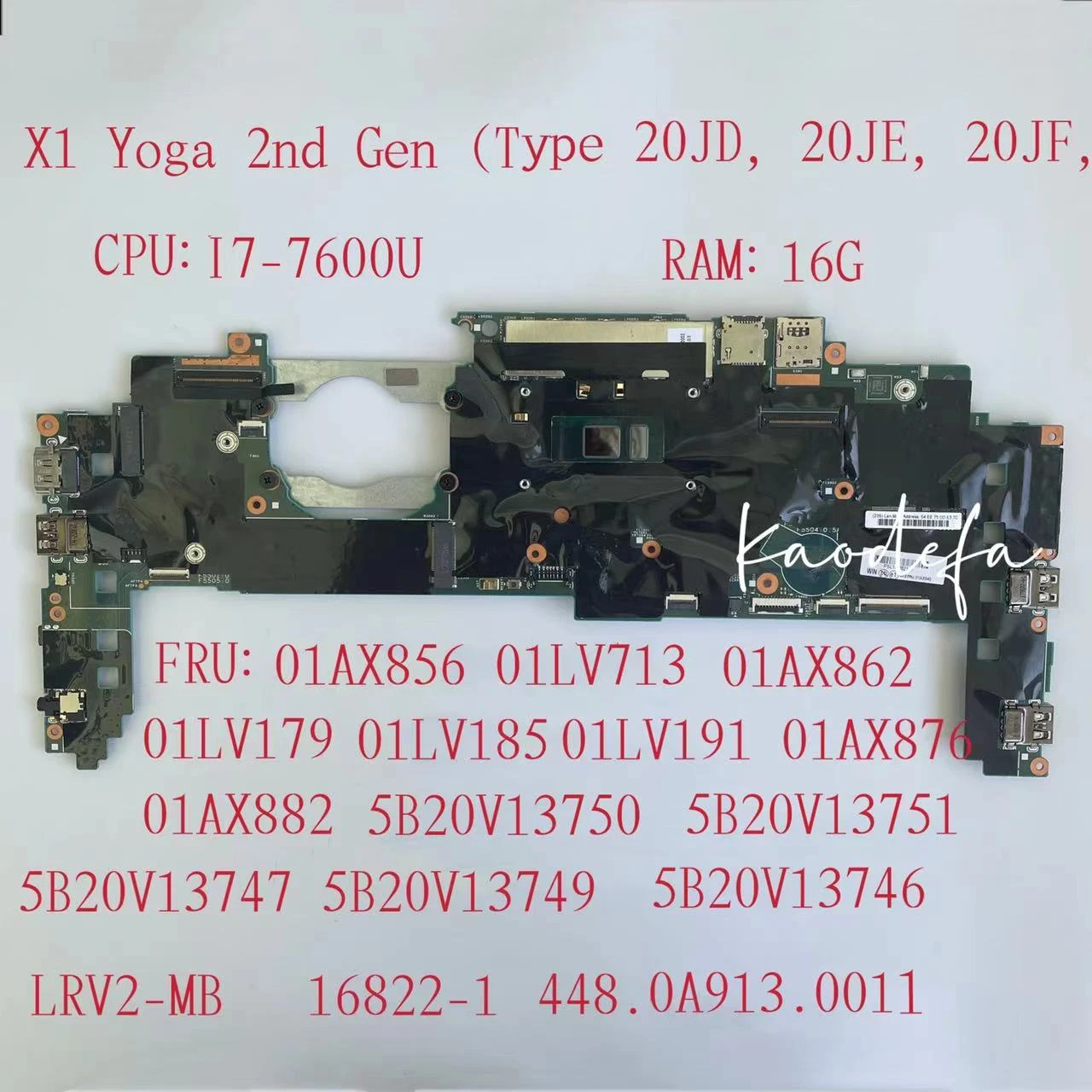 16822-1 for Thinkpad X1 Yoga 2nd Gen Motherboard CPU:I7-7600U RAM:16G ...