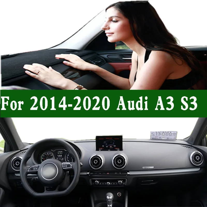 For Audi S3 A3 8VA 8VS 8V7 8VE 8V1 2014-2020 Car Dashboard Cover ...