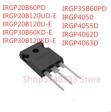 10PCS IRGP20B60PD IRGP20B120UD-E IRGP20B120U-E IRGP30B60KD-E ...
