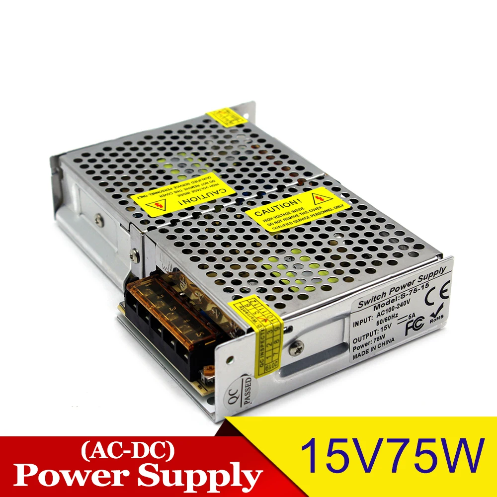 Fuente de alimentación CC 15V 5A 75W transformador 100 240V AC a DC15V controlador para tira LED ...