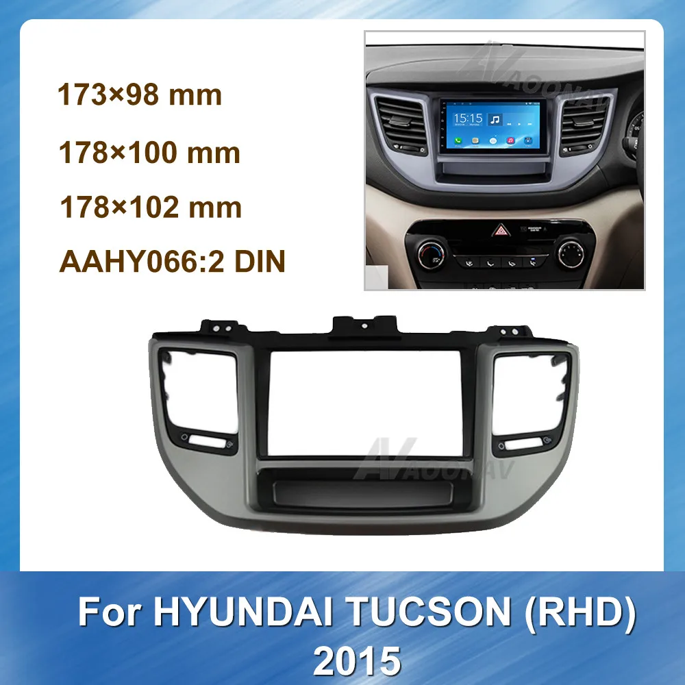 2Din Car Auto Radio Multimedia fascia for HYUNDAI Tucson 2015 RHD Panel ...