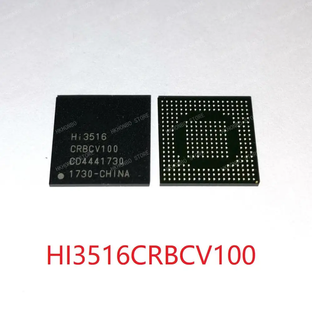 BGA HI3516ARBCV100 HI3516ARBCV101 HI3516CRBCV100 HI3516CRBCV200 ...