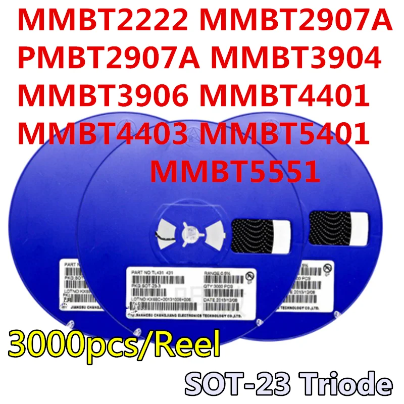 3000pcs-MMBT2222-1P-MMBT2907A-2F-PMBT2907A-W2F-T2F-MMBT3904-1AM ...
