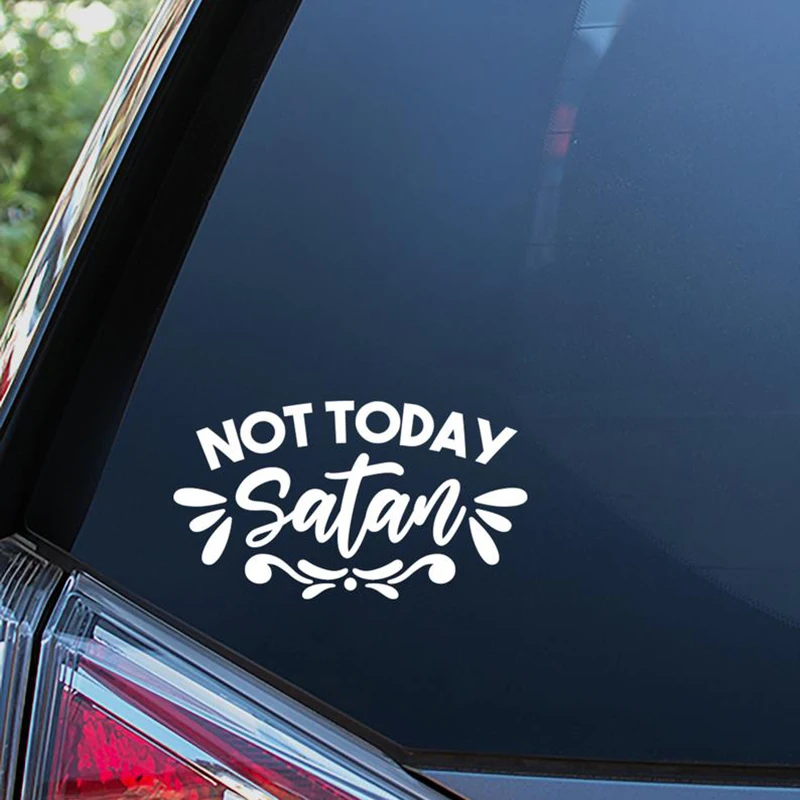 Paper Custom Decal Cute Car Decal Sticker Funny Decal | Not Today Satan ...