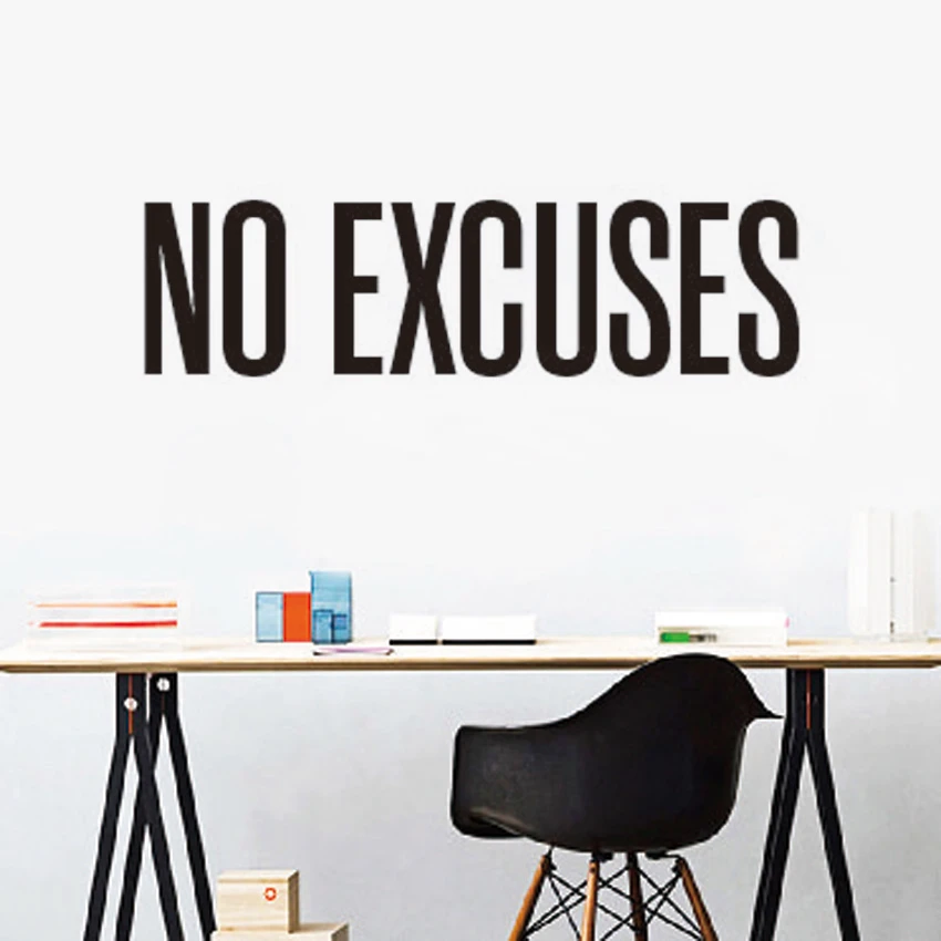 No Excuses Motivation Quote Wall Sticker Living Room Bedroom Home Decor ...
