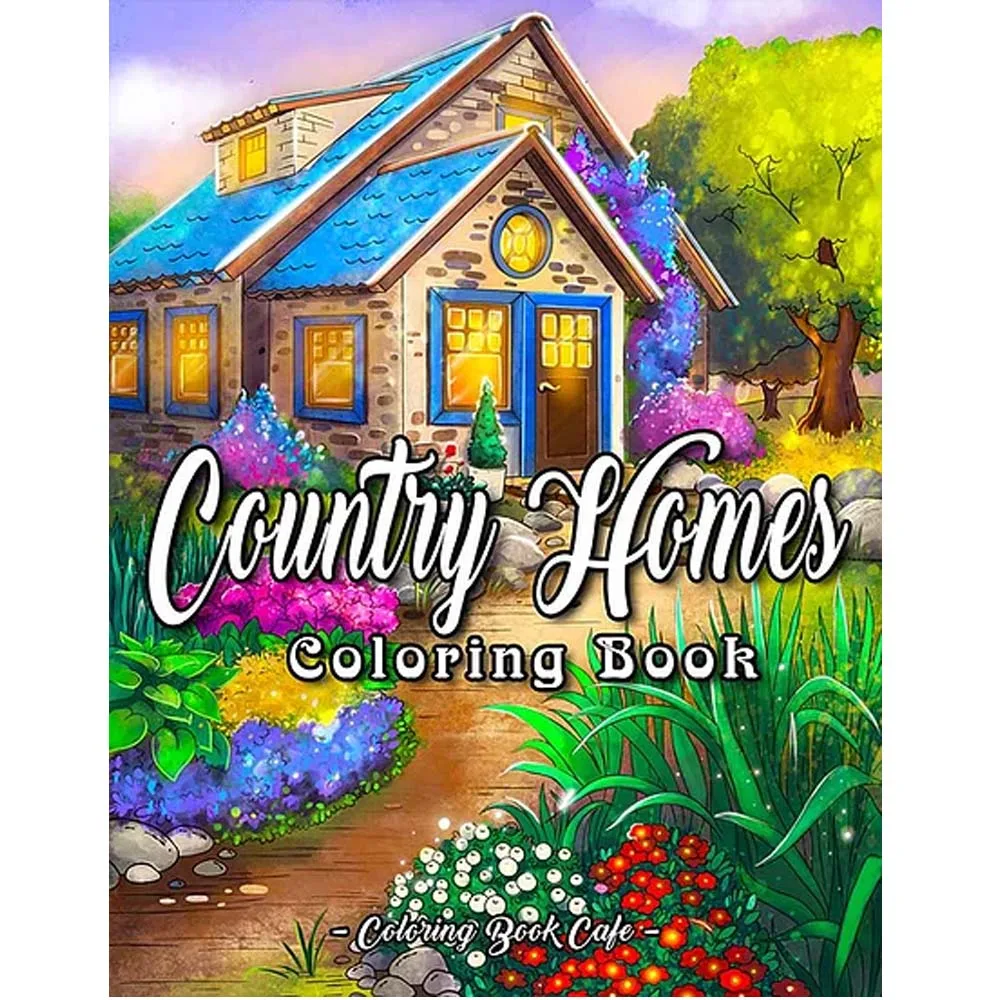 Country Homes Coloring Book: Featuring Charming Country Homes, Peaceful ...