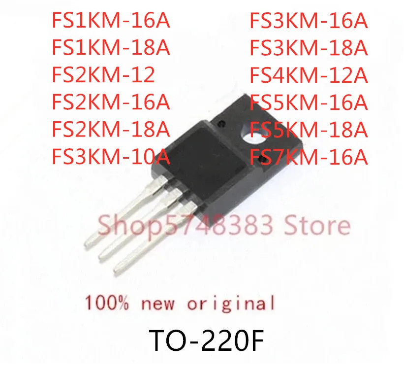 10PCS FS1KM-16A FS1KM-18A FS2KM-12 FS2KM-16A FS2KM-18A FS3KM-10A FS3KM ...