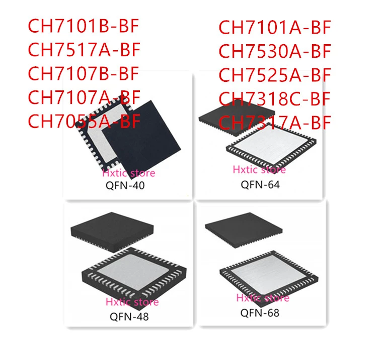 10PCS CH7101B BF CH7517A BF CH7107B BF CH7107A BF CH7055A BF CH7101A BF ...