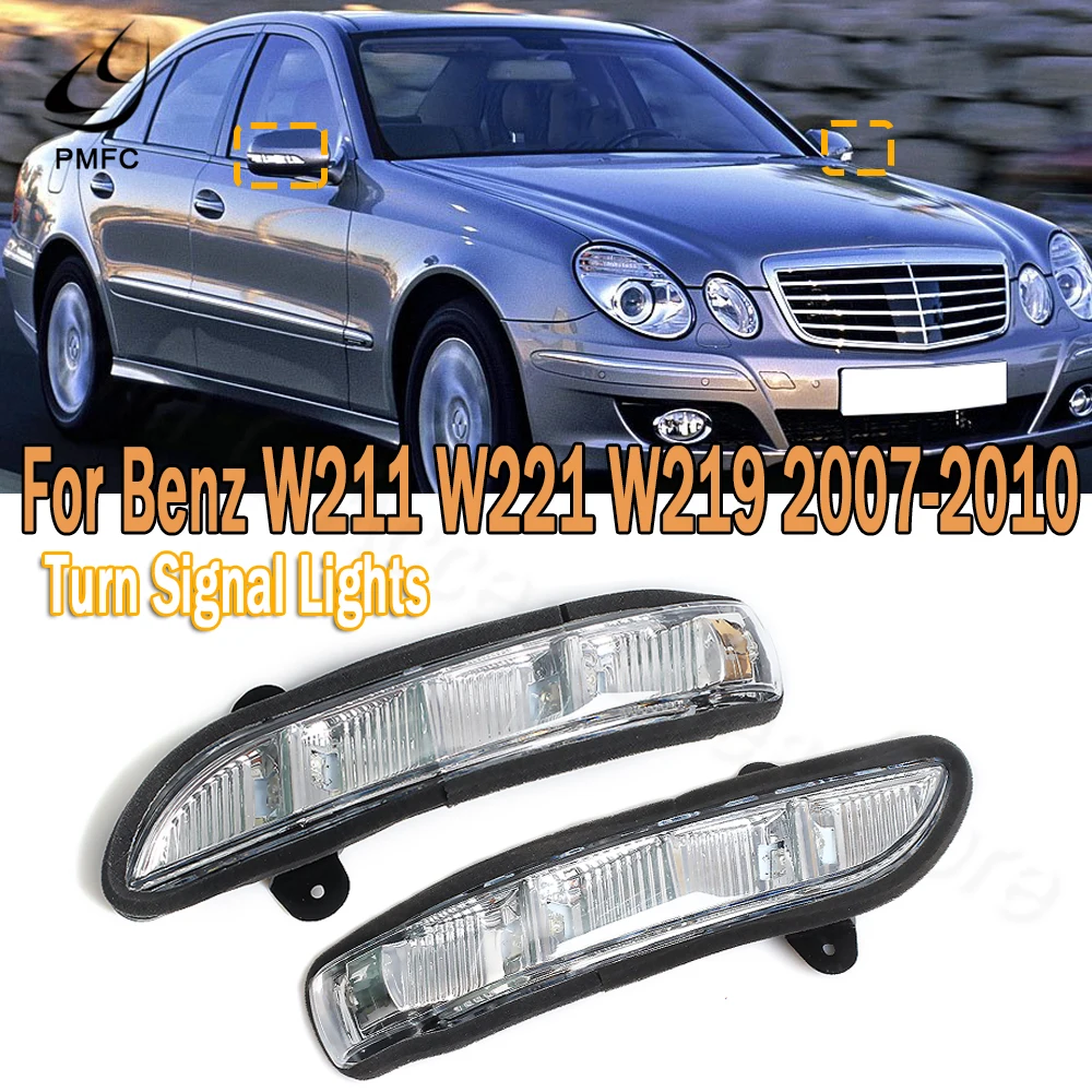 PMFC-Rearview-Mirror-Turn-Signal-Light-For-Mercedes-Benz-W211-W221-W219 ...