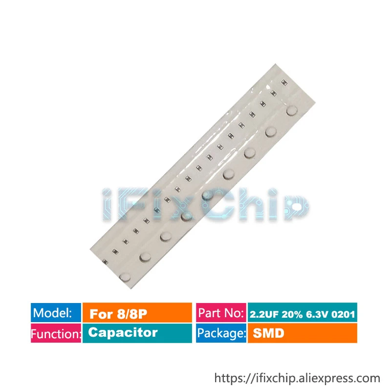 For Iphone 8/8 Plus Capacitor C3352 C3351 C3425 C3611 C3622 C3602 C3715 ...