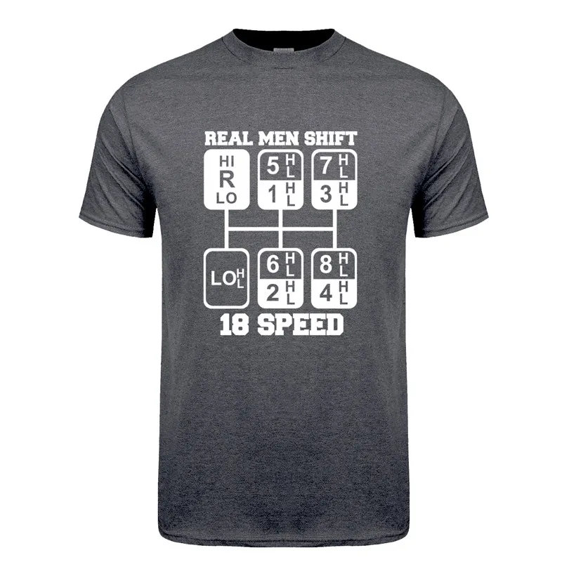 Real Men Shift 18 Speed Funny Truck Driver T Shirts Men Short Sleeve ...