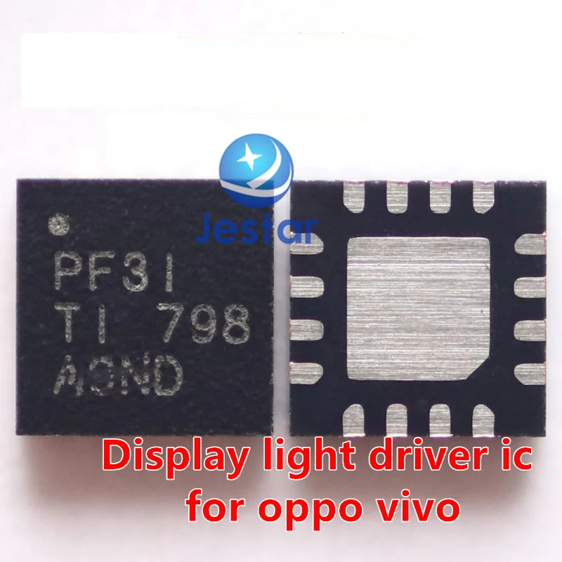 10pcs PF31 PF3I 32B 32A backlight light dirver ic for VIVO X5 X9 OPPO ...