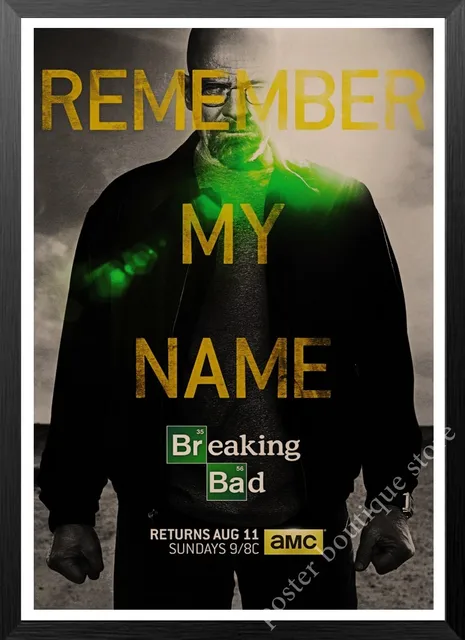 Breaking Bad Wallpaper Remember My Name