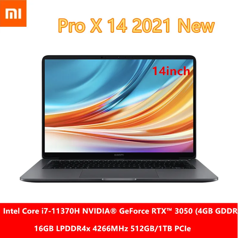 Xiaomi-Laptop-Pro-X-14-i7-11370H-GeForce-RTX-3050-16G-512GB-1TB-2-5K ...