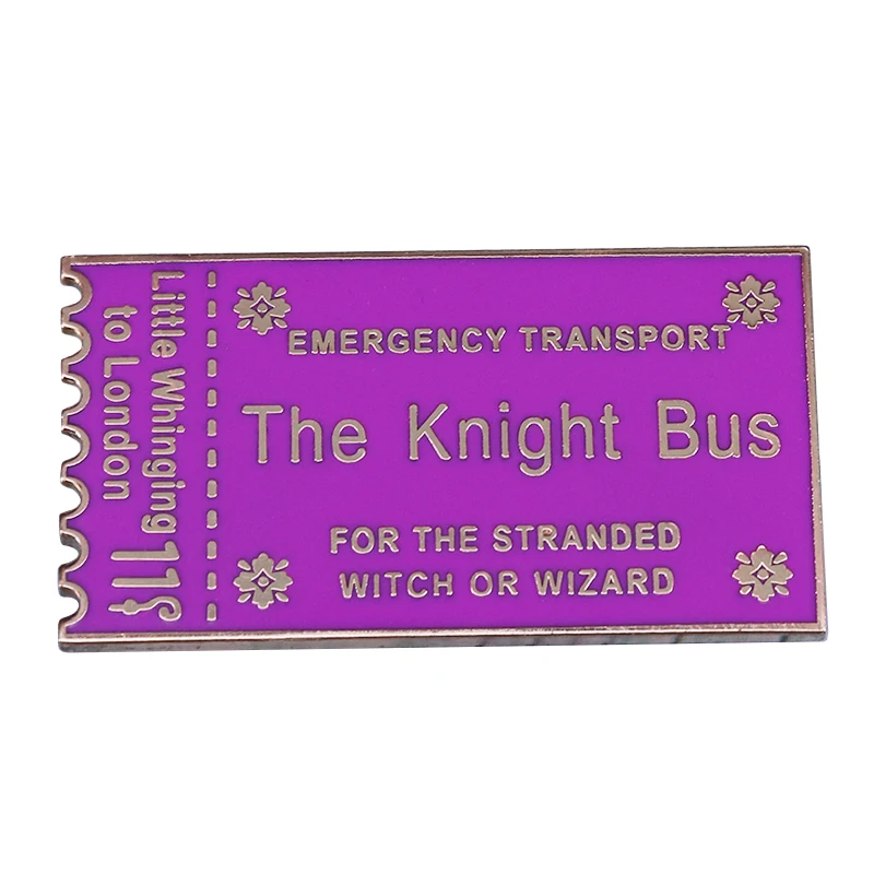 The Knight Bus Ticket Lapel Pin Emergency Transport Badge Prisoner of ...