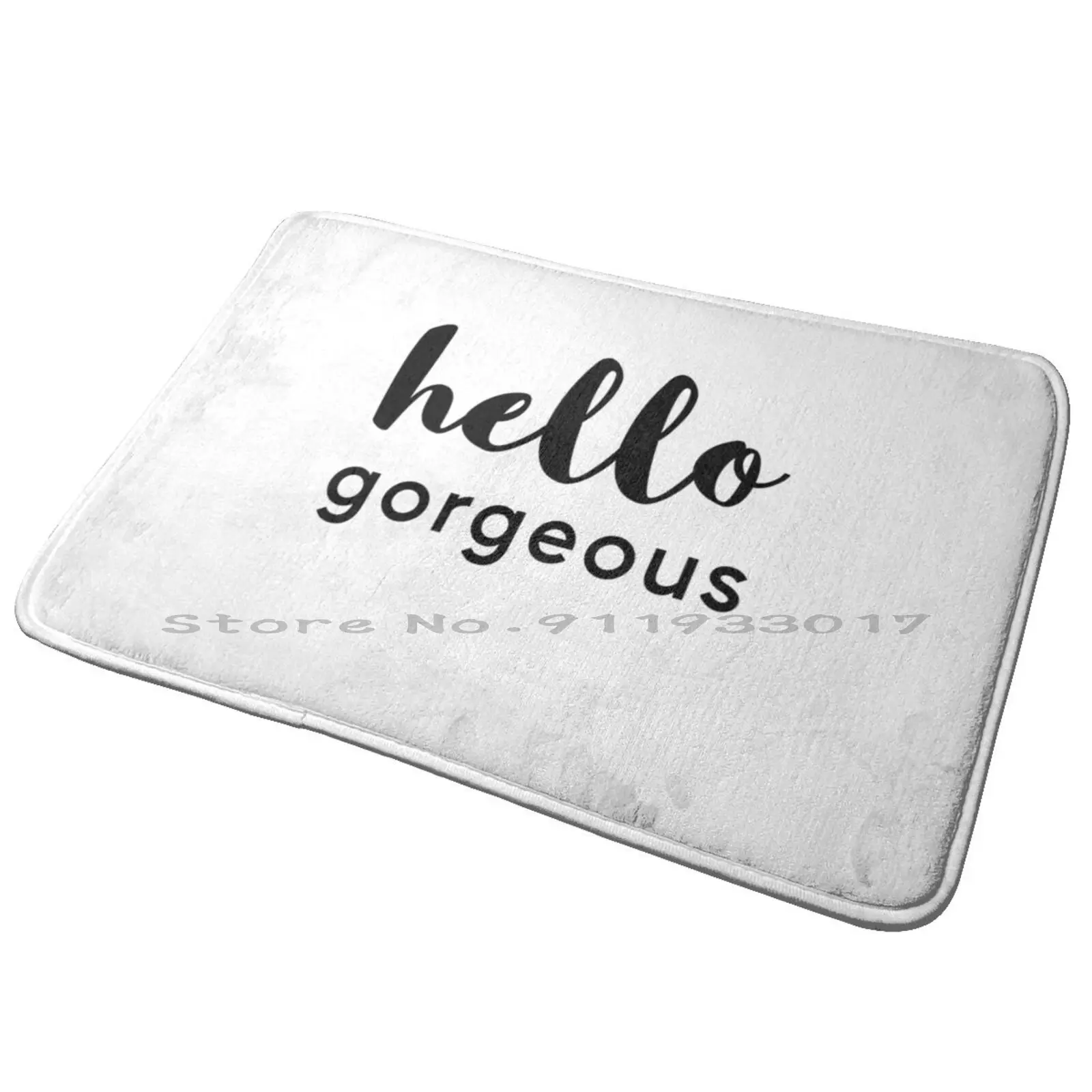 Hello-Gorgeous-Entrance-Door-Mat-Bath-Mat-Rug-Hello-Gorgeous-Saying ...