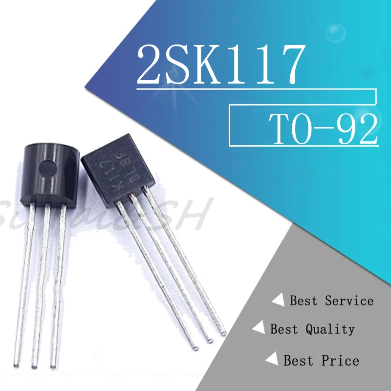 10PCS 2SK117 TO 92 K117 JFET Low Noise Audio Amp 1.0dB 30V VGS New ...