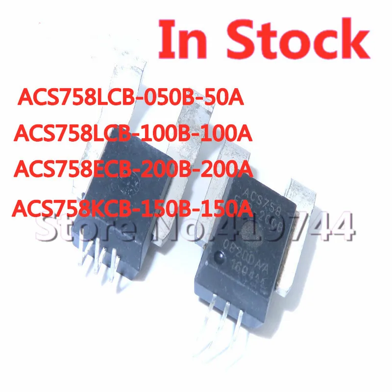 Acs758 50a 100a 150a 200a Acs758lcb-050b Acs758lcb-100b Acs758kcb-150b ...