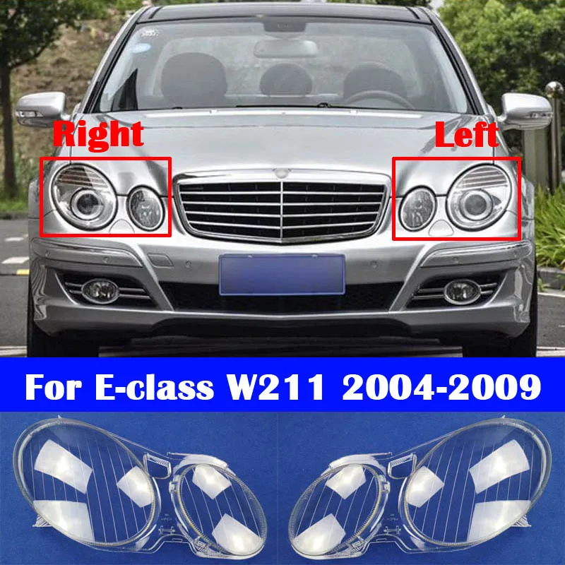 For Mercedes Benz E class W211 2004 2009 E200 E240 E280 E300 E350 Headlamp Lampshade Glass Lens ...