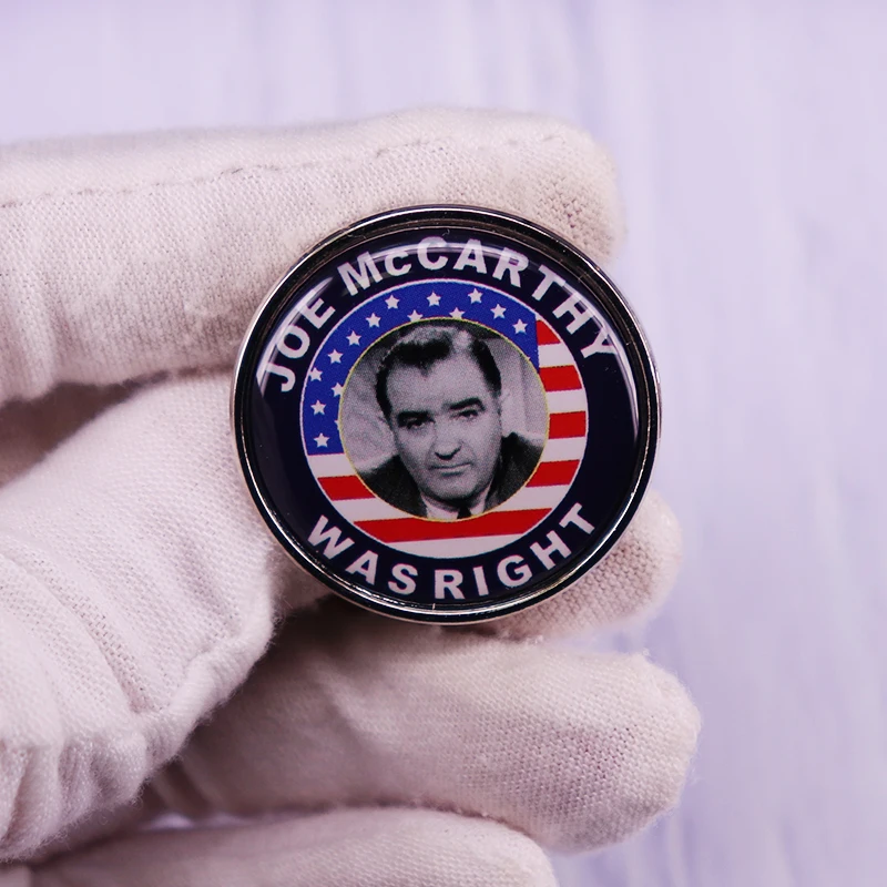 Joe-Mccarthy-Was-Right-Pin-Senator-Button-Brooch.jpg