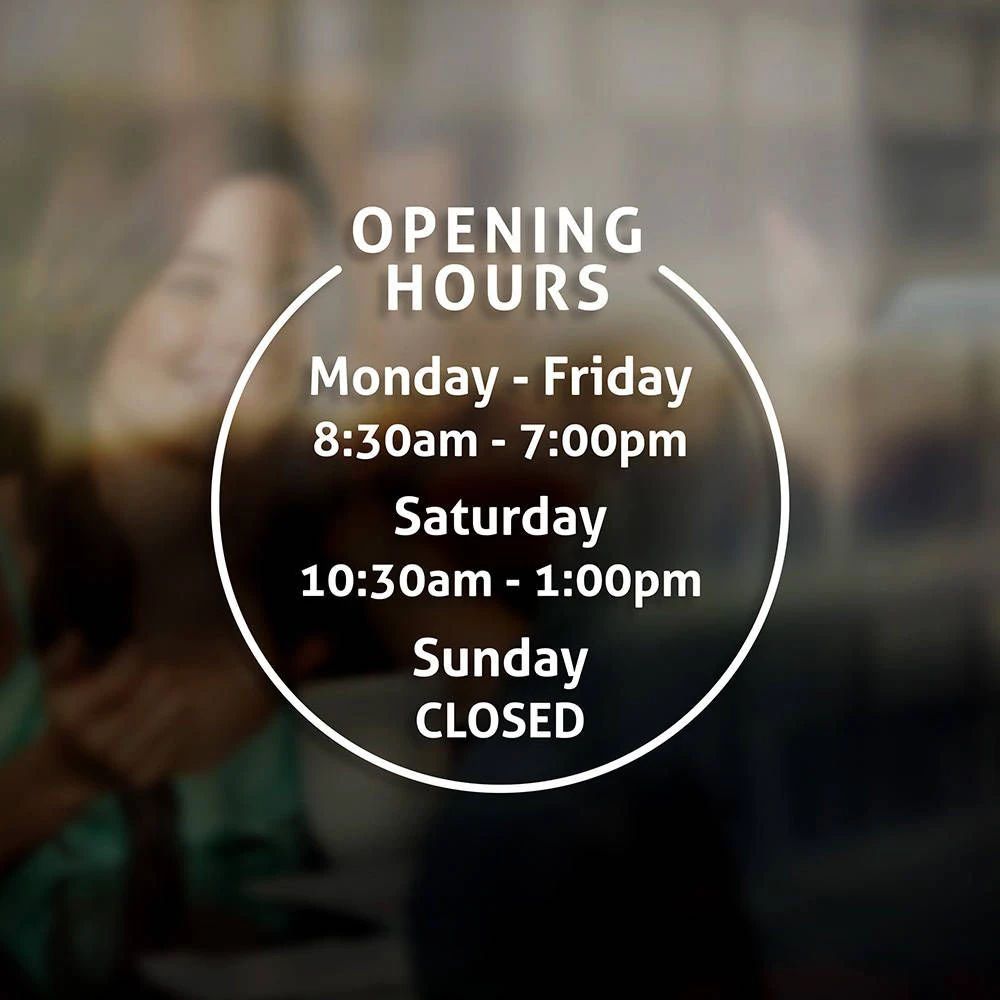 Custom Opening Hours Sign Decal Sticker Sign Store Business Shop Office 