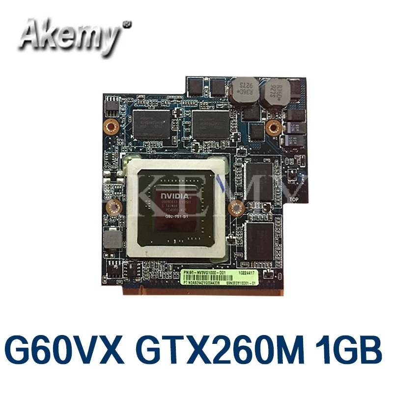 GTX 260M GTX260M 비디오 그래픽 카드 G92 751 B1 For Asus G60VX MXM VGA G51VX G51V G60VX REV 2.1 P/N 60 ...