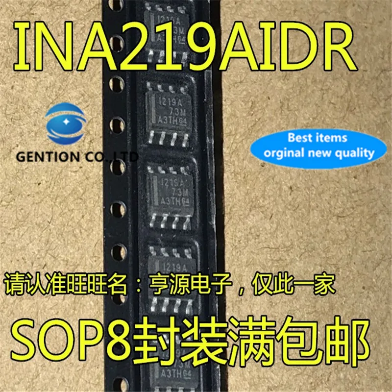 10Pcs-INA219AIDR-SOP-8-Silkscreen-I219A-1219A-Current-monitor-in-stock ...