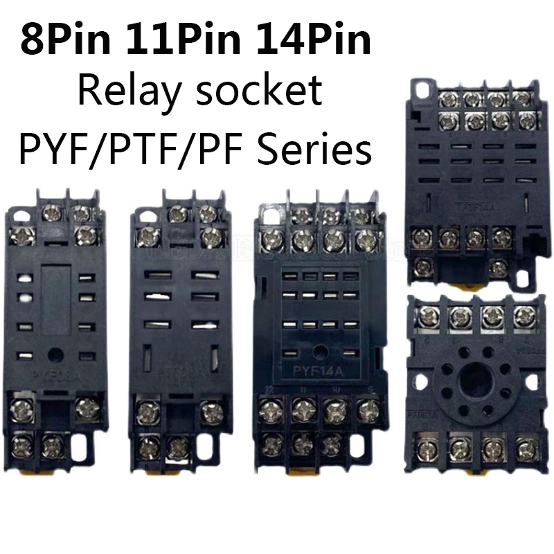 1Pcs-PYF-PTF-8Pin-11Pin-14Pin-14A-Relay-Base-PYF08A-MY2NJ-MY3NJ-MY4NJ ...
