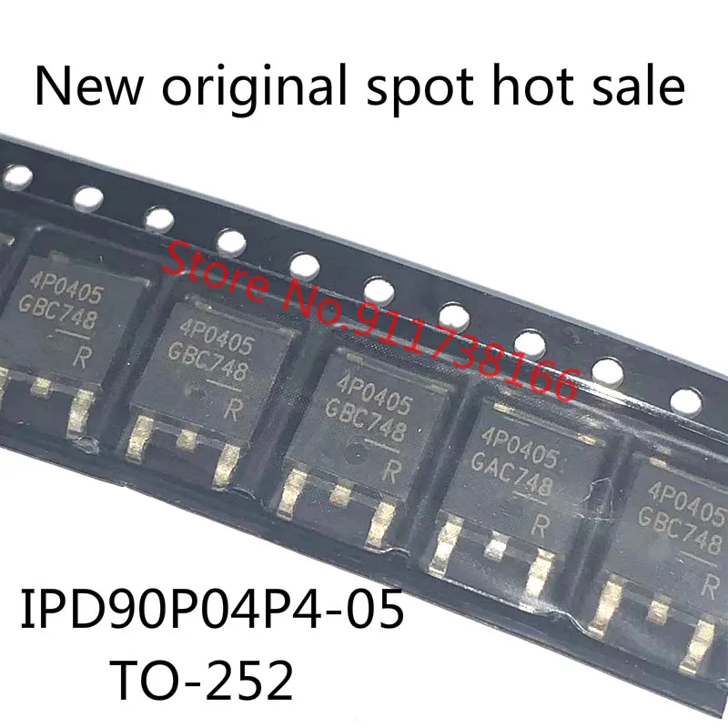10PCS-LOT-New-original-4P0405-IPD90P04P4-05-40V-90A-TO-252-MOS-field ...