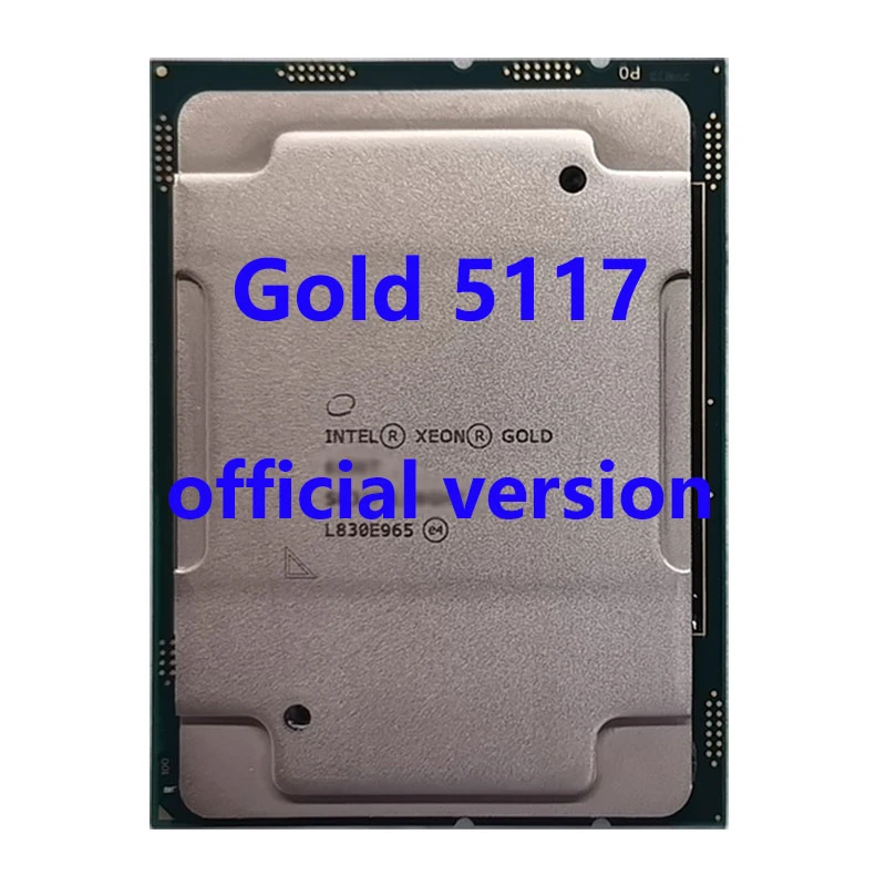 Gold 5117 Official Verasion CPU Intel Xeon Processor 2.0Ghz 14 Core 19 ...