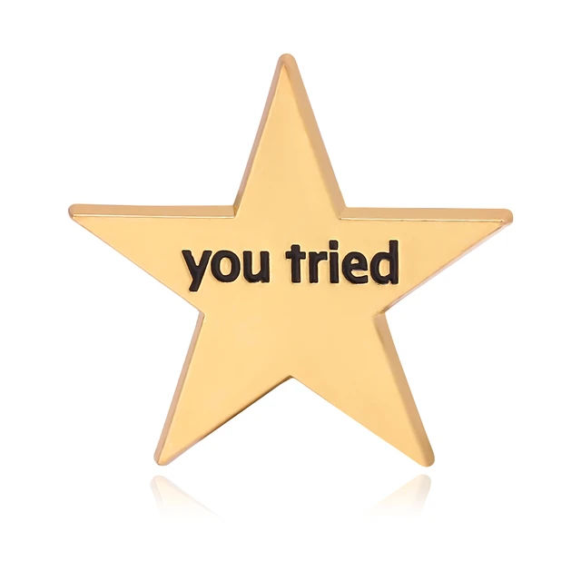 Gold Star Sticker You Tried