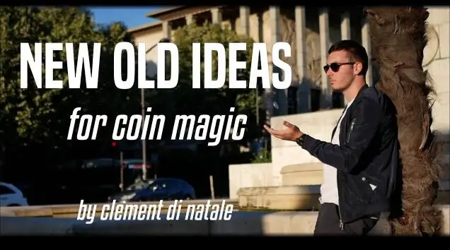 New Old Ideas for Coin Magic by Clement Di Natale | Magic22