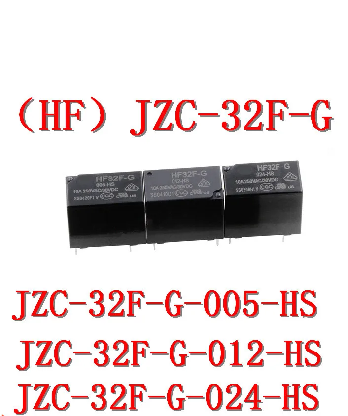 10PCS/Lot new and original Relays JZC 32F G 005/012/024 HS JZC 32F 005 HS 012 HS 024 HS 10A ...