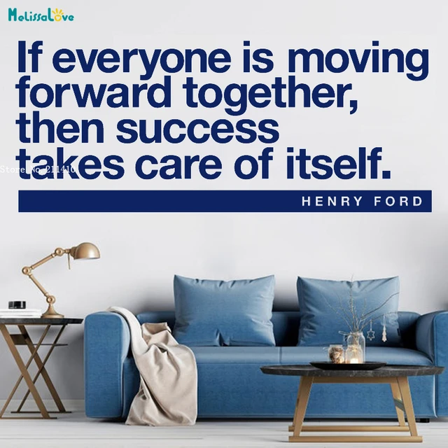 Moving Forward Together Quotes