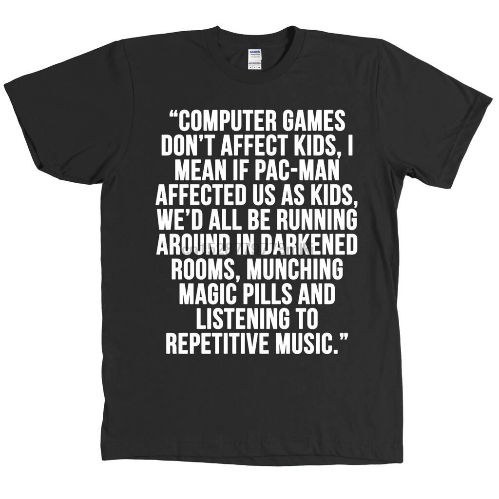 Computer Games Dont Affect Kids T Shirt Magic Pills Funny Quote Rave ...