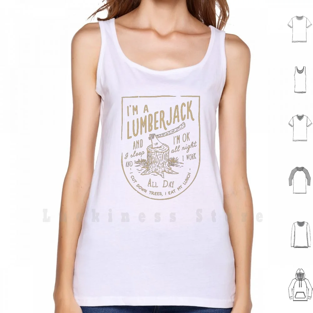 The Lumberjack Song Tank Tops Vest Sleeveless Lumberjack Im A ...