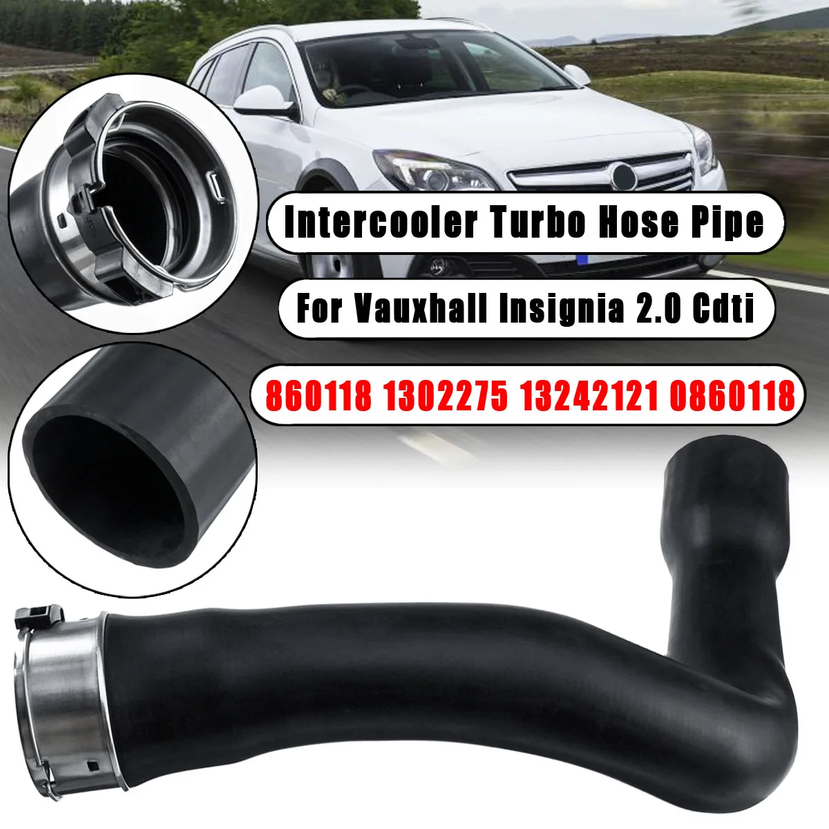 블랙 터보 인터쿨러 호스 파이프 860118 1302275 13242121 0860118, Vauxhall Insignia 2. ...