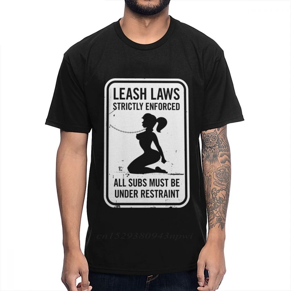 Pure Cotton Classic O-neck Bondage BDSM Sex Leash Laws Strictly ...