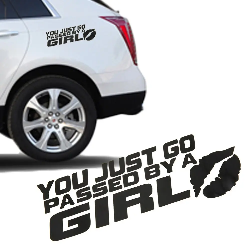 Waterproof Reflective Stickers Funny YOU JUST GOT PASSED BY A GIRL Car ...