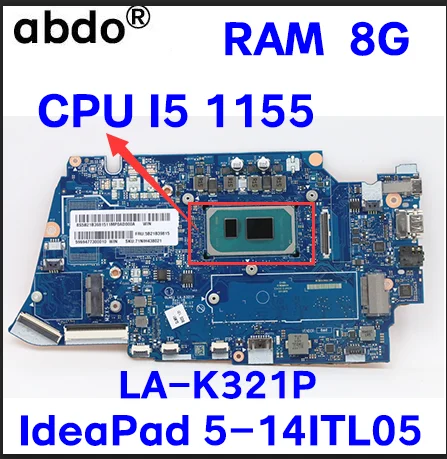 For-Lenovo-IdeaPad-5-14ITL05-Laptop-Motherboard-LA-K321P-motherboard ...