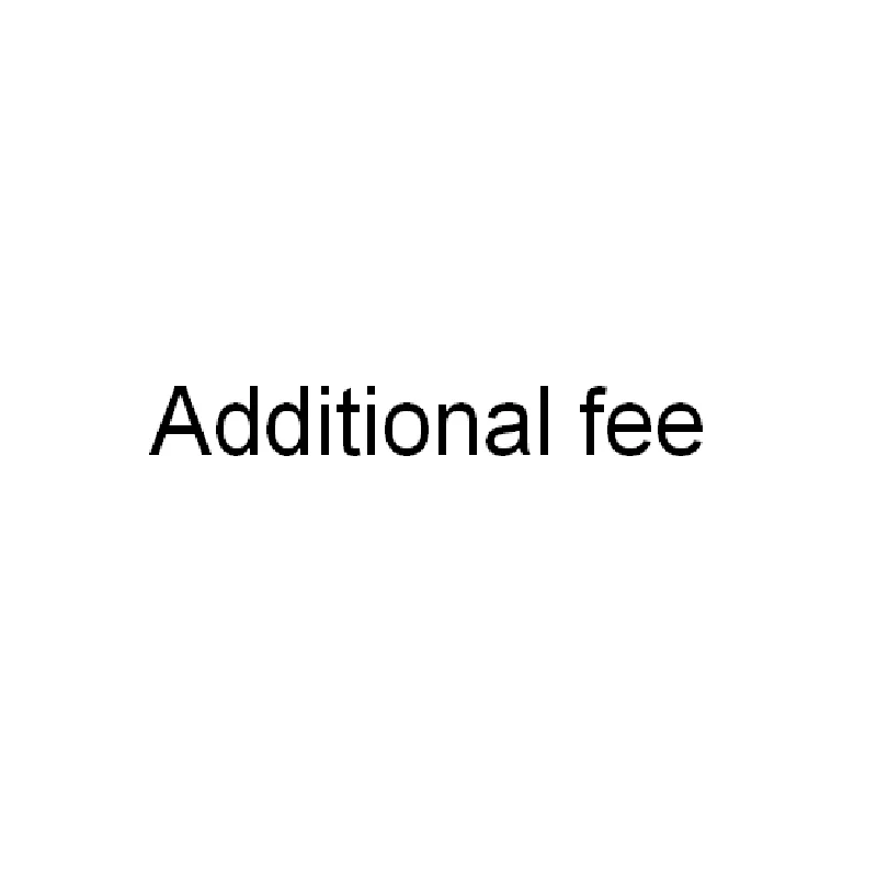 Additional fee| | - AliExpress