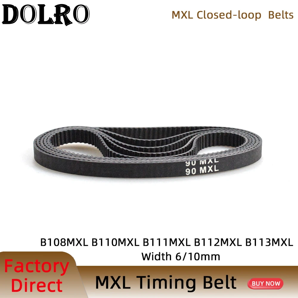 5/10pcs MXL Timing belt B108 B110 B111 B112 B113 Width 6/10mm ...