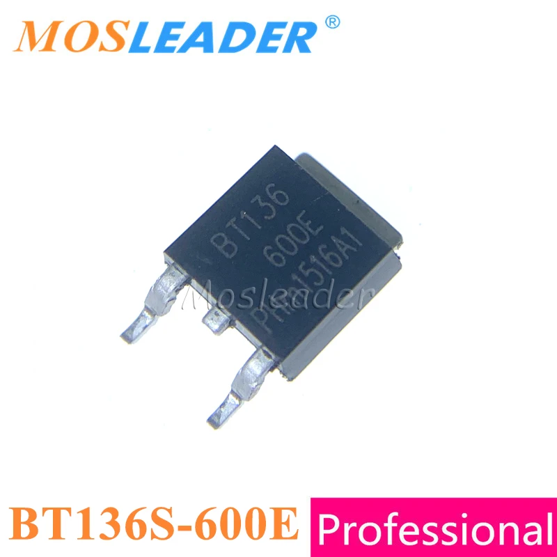 Mosleader BT136S-600E TO252 500PCS DPAK BT136S-600 BT136-600 BT136S ...