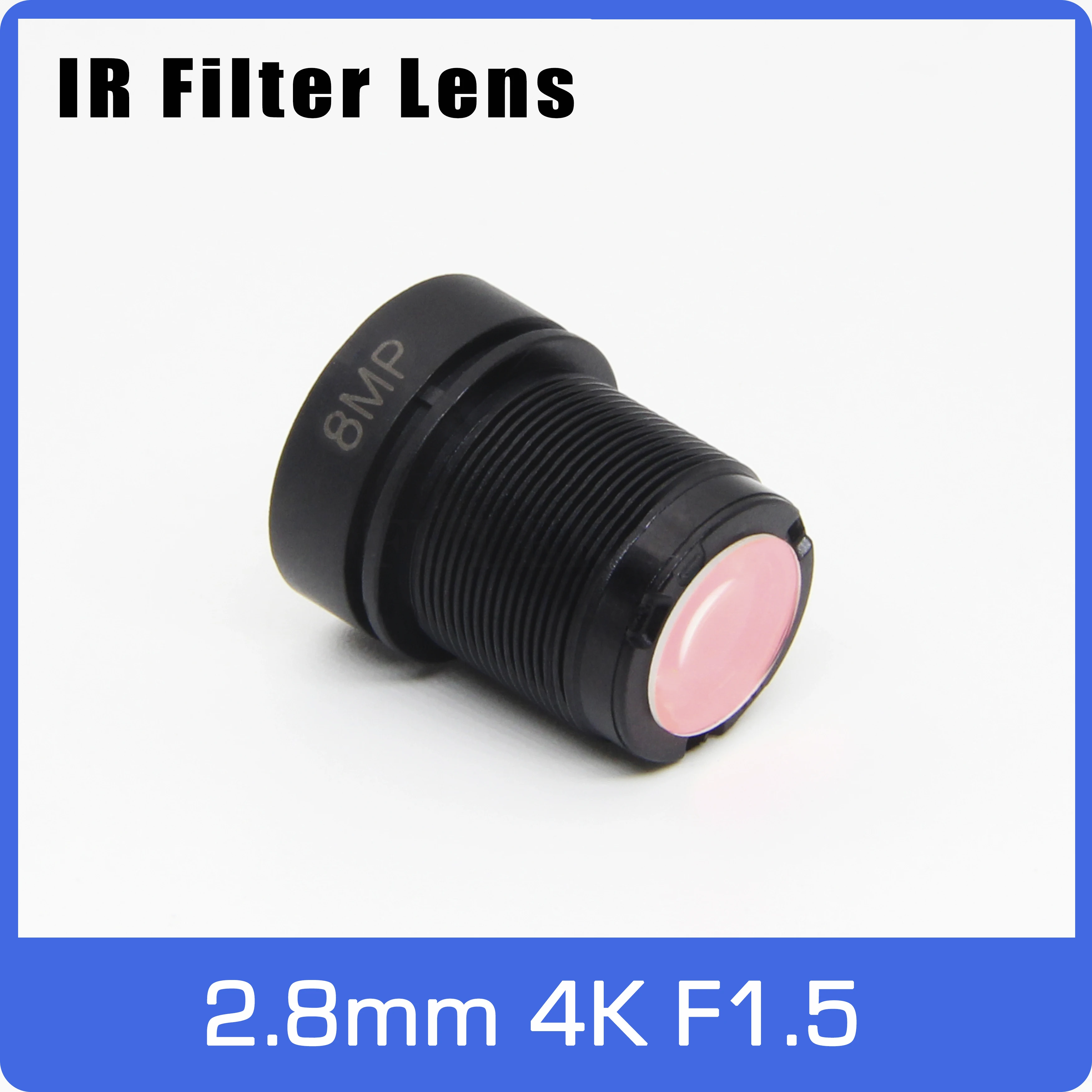 4K-Super-Starlight-Lens-with-IR-Filter-8MP-2-8mm-Aperture-F1-5-1-2-5.jpg