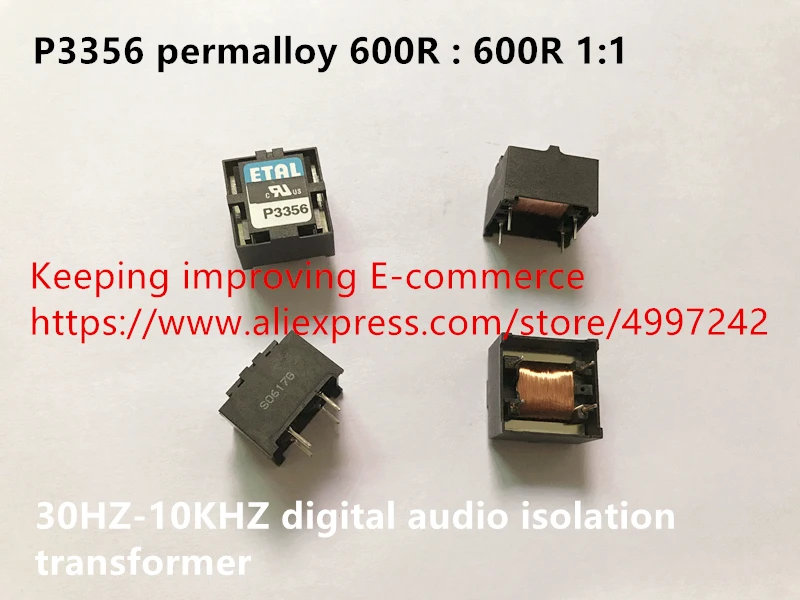 Original new 100% P3356 permalloy 600R : 600R 1:1 30HZ 10KHZ digital audio isolation transformer ...