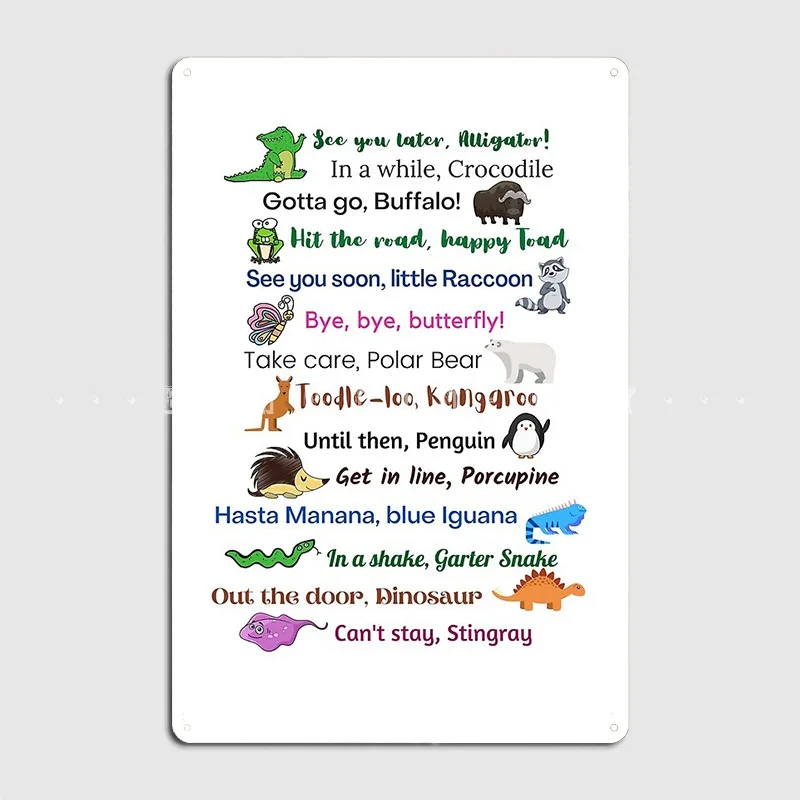 See You Later Alligator Sign