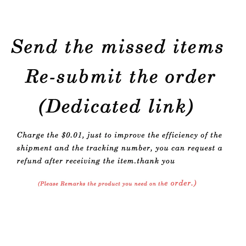 (Send the missed items and Re submit the order dedicated link ) Please ...