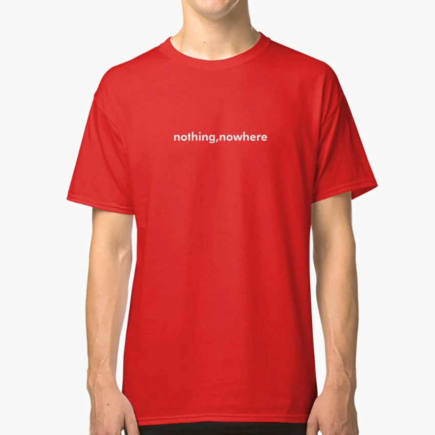 Nothing Nowhere Merch T เสื้อ Nothing Nowhere Nothing Nowhere Nothing ...